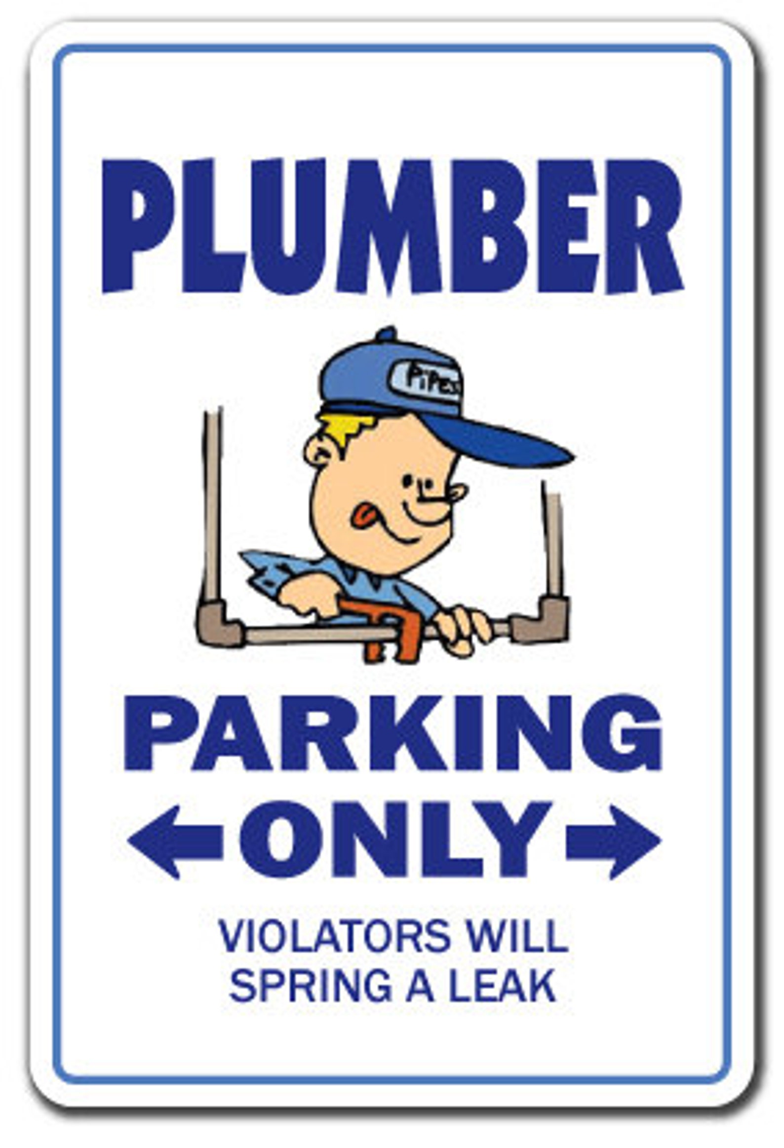 Plumber novelty Sign Parking Signs Sink Faucet Gift - Etsy