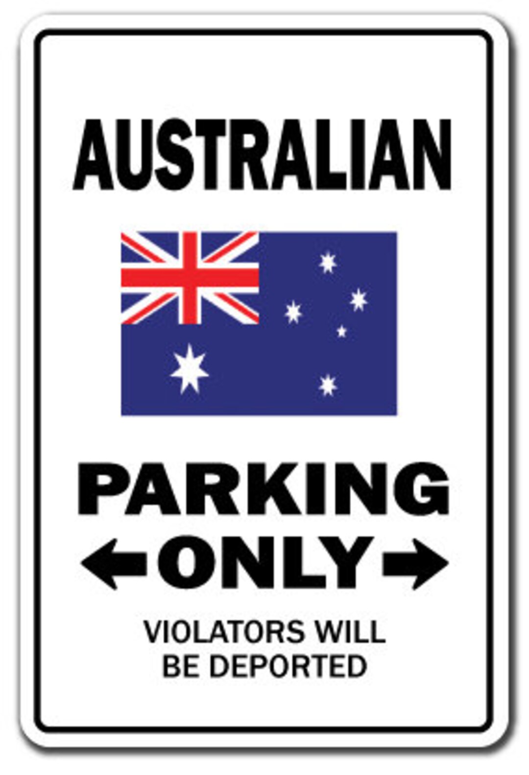 Australian Parking Sign Gag Novelty Gift Funny Australia Outback ...