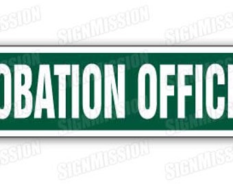 Probation Officer Sign - Etsy