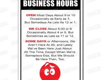 Funny Hours of Business Signs - Etsy