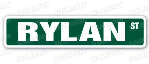 RYLAN Street Sign Name Childrens Room Door Gift Kid Child Boy - Etsy