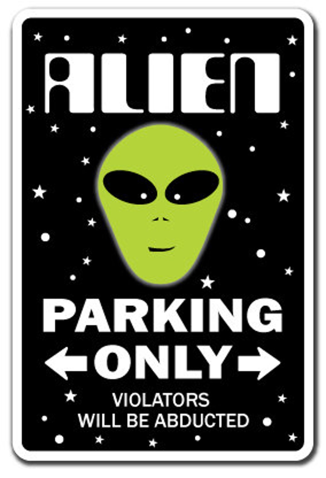 Alien novelty Sign Parking Space Aliens Ufo Gift - Etsy
