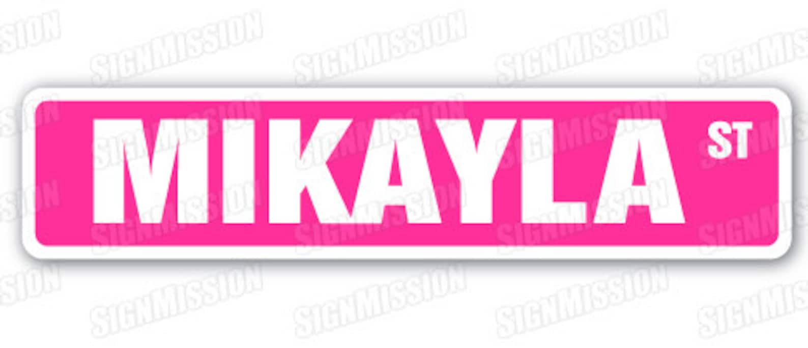 MIKAYLA Street Sign Name Childrens Room Door Gift Kid Child - Etsy
