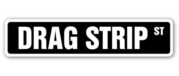 DRAG STRIP Street Sign Race Track Cars Muscle Fast Speed | Etsy