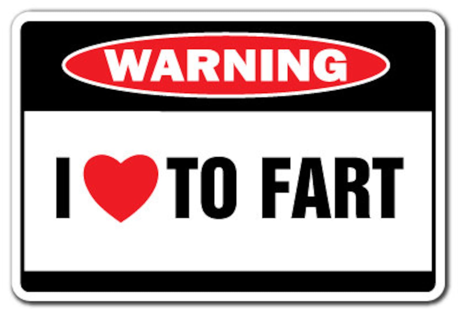 I Love To Fart Warning Sign Farter Joke Signs Funny | Etsy