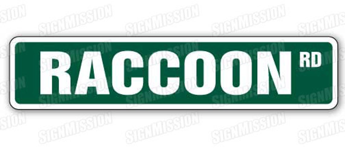 RACCOON Street Sign Raccoons Lover Animal Xing Road - Etsy
