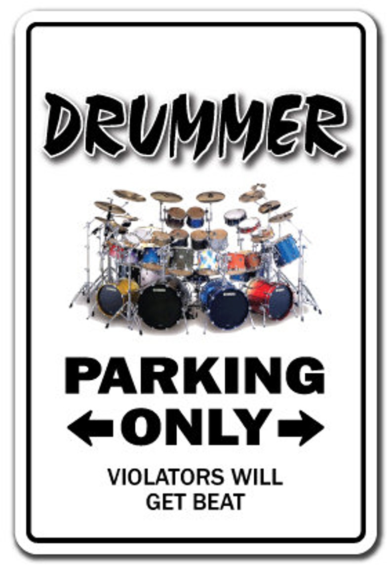 Drummer novelty Sign Parking Signs Drum Sticks Gift - Etsy