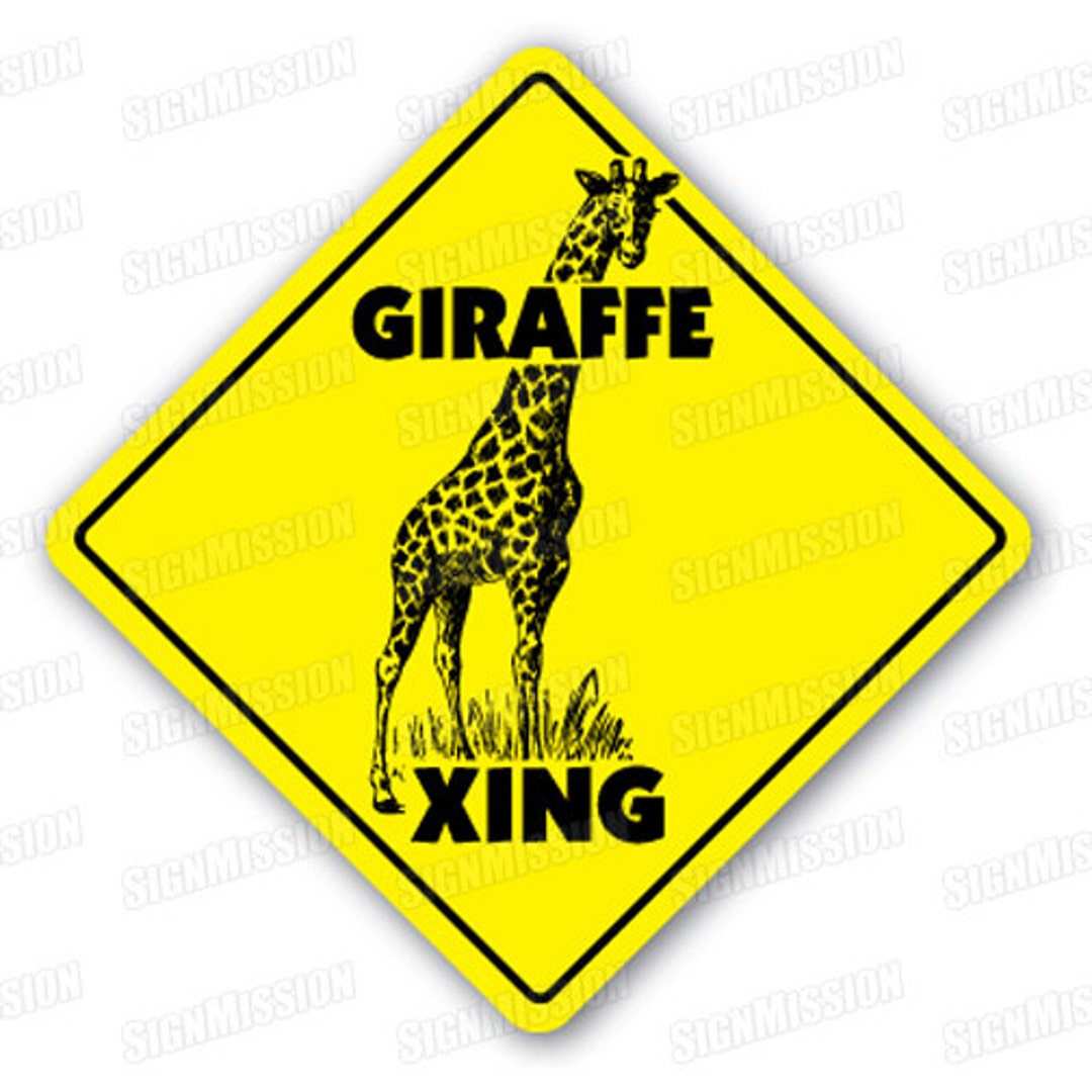GIRAFFE CROSSING Sign Xing Lover Zoo Animal Gift - Etsy