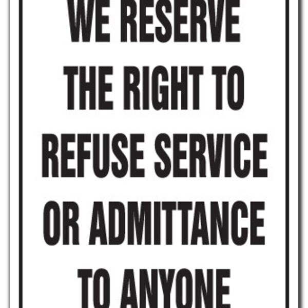 We Deserve The Right To Refuse Service Etsy
