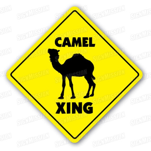 CAMEL CROSSING Sign New Xing Signs Road Gift | Etsy