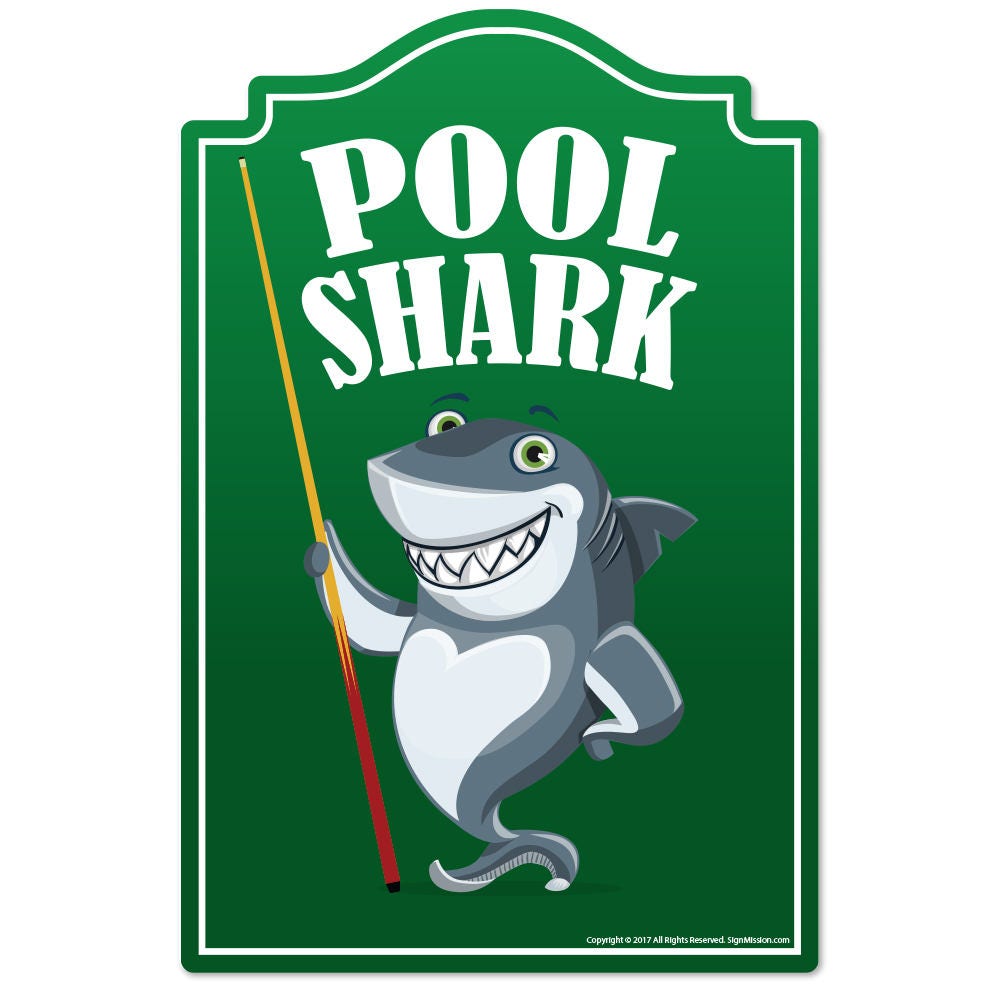 Pool Shark Novelty Sign Indoor/outdoor Funny Home Decor - Etsy UK