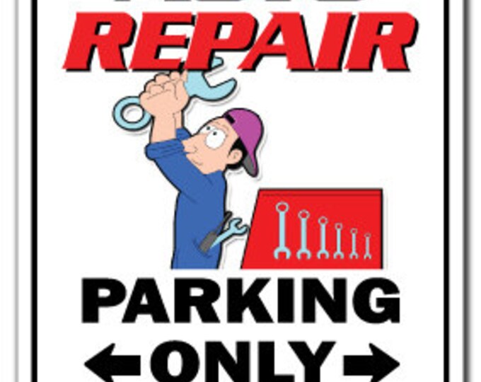 Auto Repair Parking Sign Gag Novelty Gift Funny Technician - Etsy