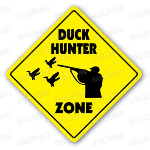DUCK HUNTER ZONE Sign Xing Gift Novelty Hunt Gun Shoot Dog | Etsy