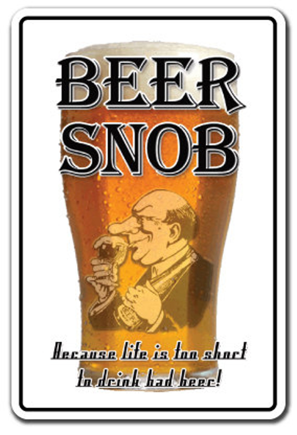 Beer Snob Parking Sign Gag Novelty Gift Funny Brew Belly Drink - Etsy