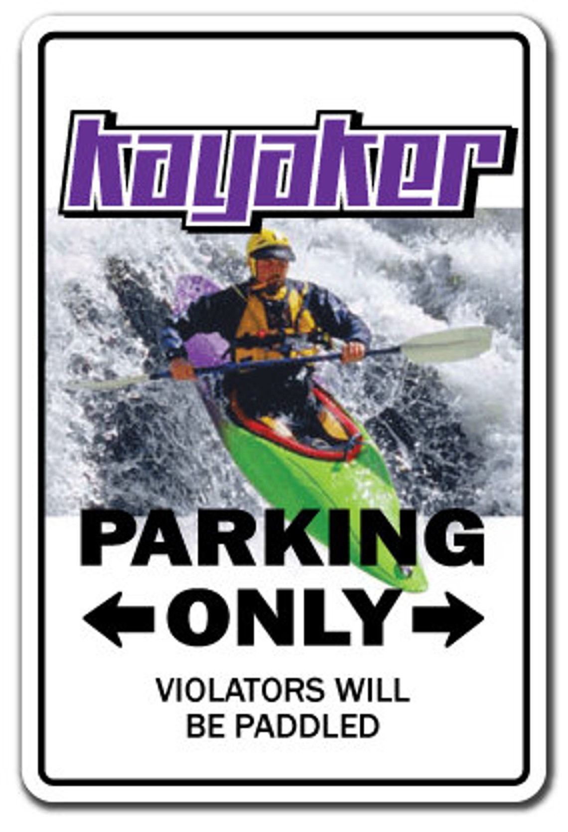 Kayaker sign Parking Signs Boat Oar Paddle Kayak - Etsy