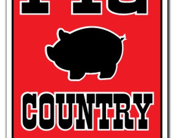 Funny Country Sign - Etsy