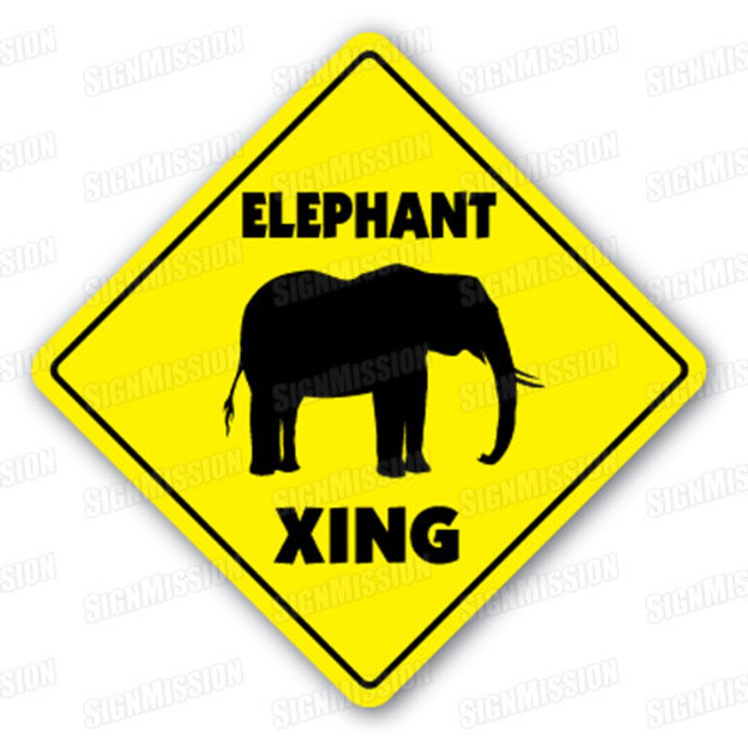 ELEPHANT CROSSING Sign Xing Zoo Circus Animal Gift - Etsy