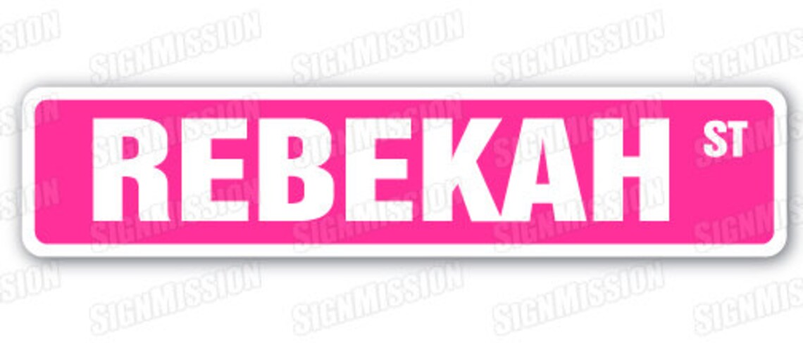 REBEKAH Street Sign Name Childrens Room Door Gift Kid Child - Etsy