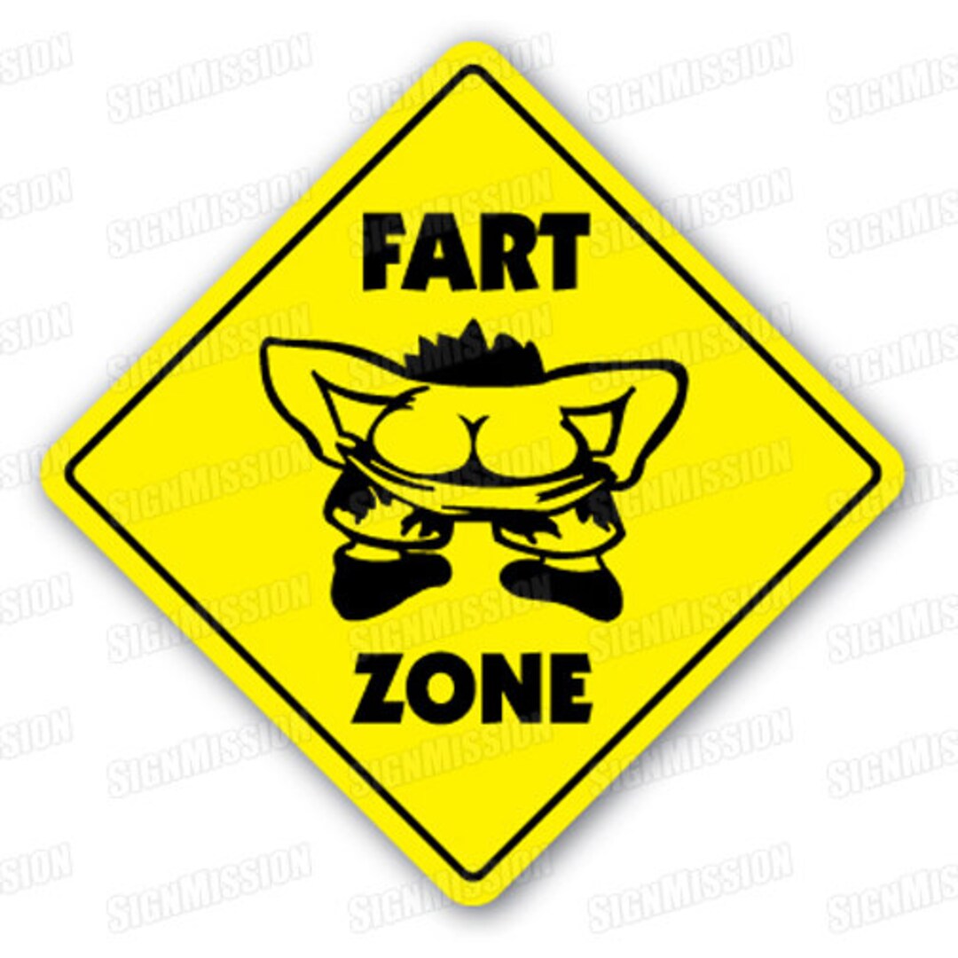 FART ZONE Sign No Farting Gas Farter Machine Funny - Etsy