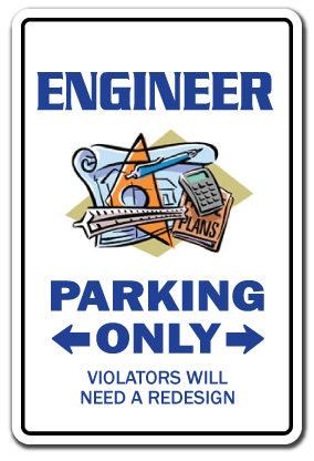 Engineer Parking Sign Drafting Tools Engineering Gift - Etsy