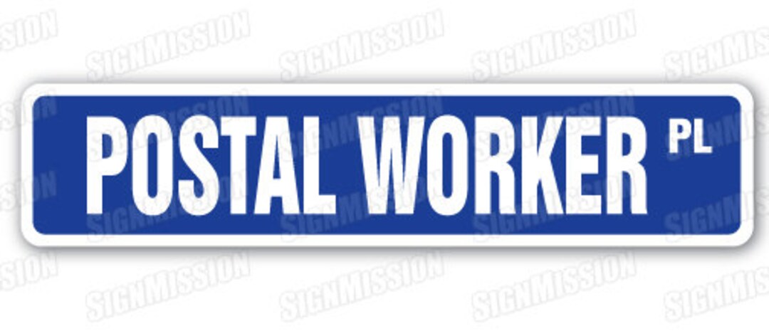 Postal Worker Street Sign APWU RFD Postal Postage Mail Carrier - Etsy
