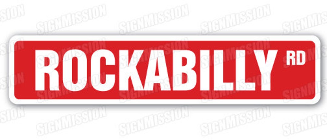 ROCKABILLY Street Sign Hillybilly Music Country Kid Child Boy Girl Wall ...