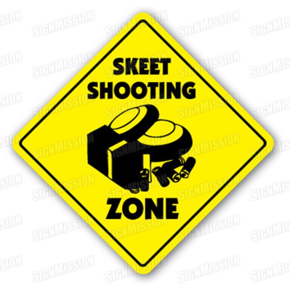 SKEET SHOOTING ZONE Sign Shooter Clays Shotgun Guns | Etsy