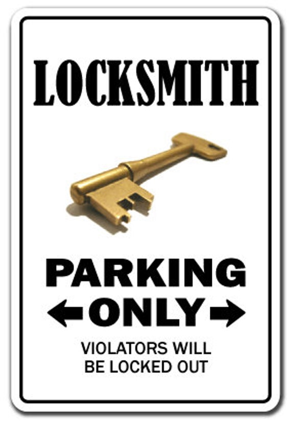 Locksmith novelty Sign Parking Signs Key Lock Gift | Etsy