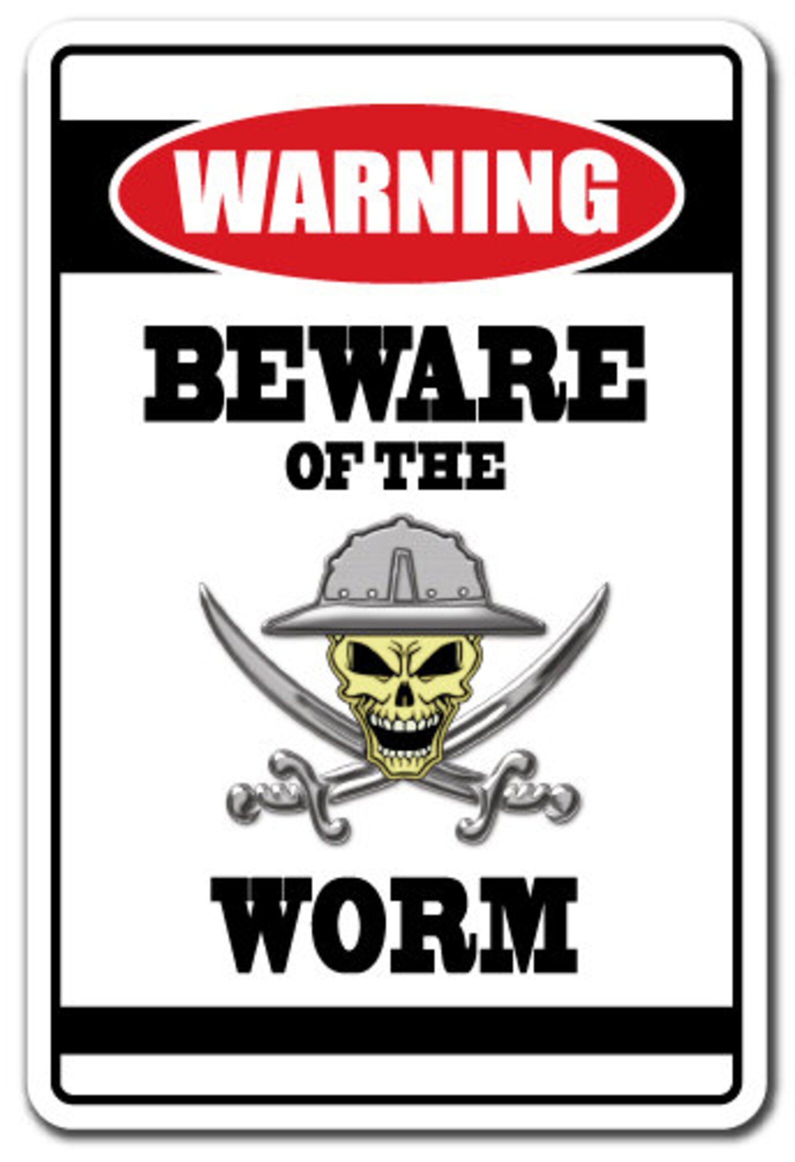 Beware of the Worm Warning Sign Gift Gag Offshore Oil Gig Job - Etsy