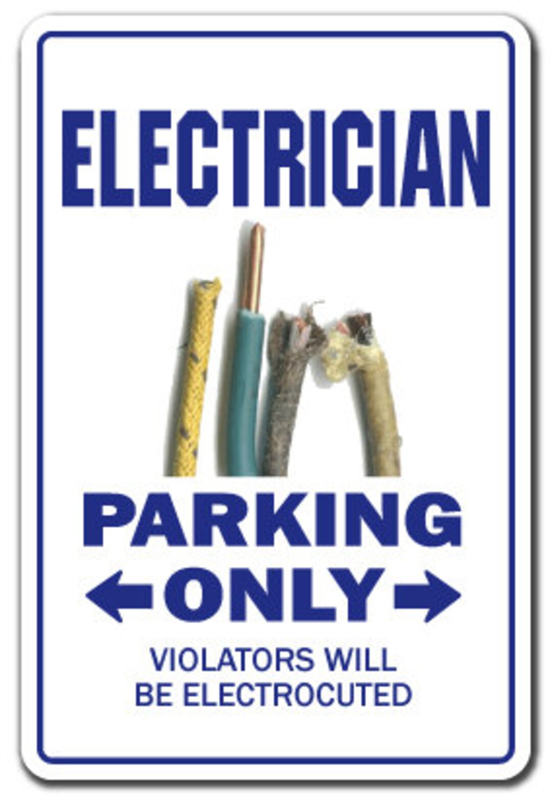 Electrician novelty Sign Parking Signs Electric Gift - Etsy