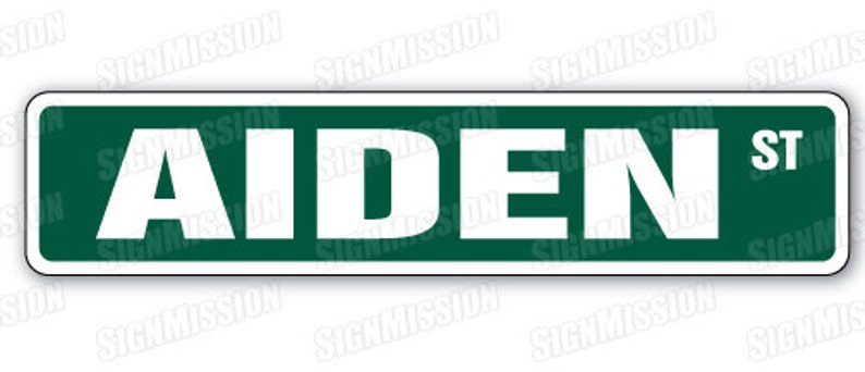 AIDEN Street Sign Great Gift 100's of Names - Etsy