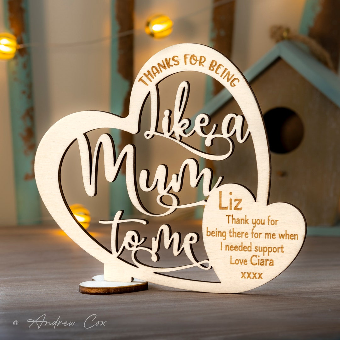 Thanks for Being Like a Mum to Me | Personalised Wooden Heart Sign ...