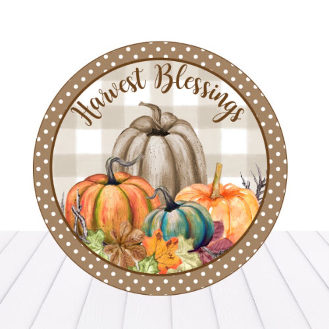 Wreath Sign, Harvest Blessings, Fall Round Sign, Front Door Sign, Wall ...