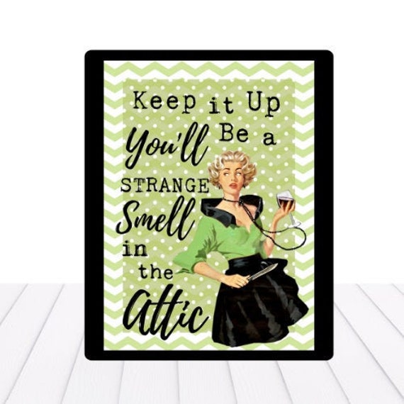 Retro woman signs Wreath sign Retro sign Funny sayings Wreaths Wreaths ...