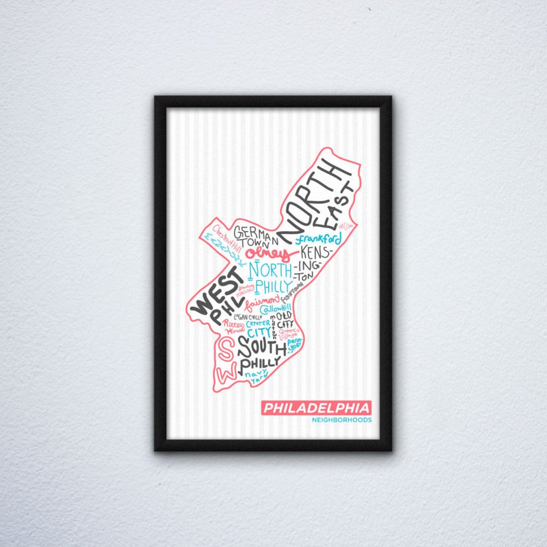 Philadelphia Neighborhoods Map Poster Featuring North Philly, the ...