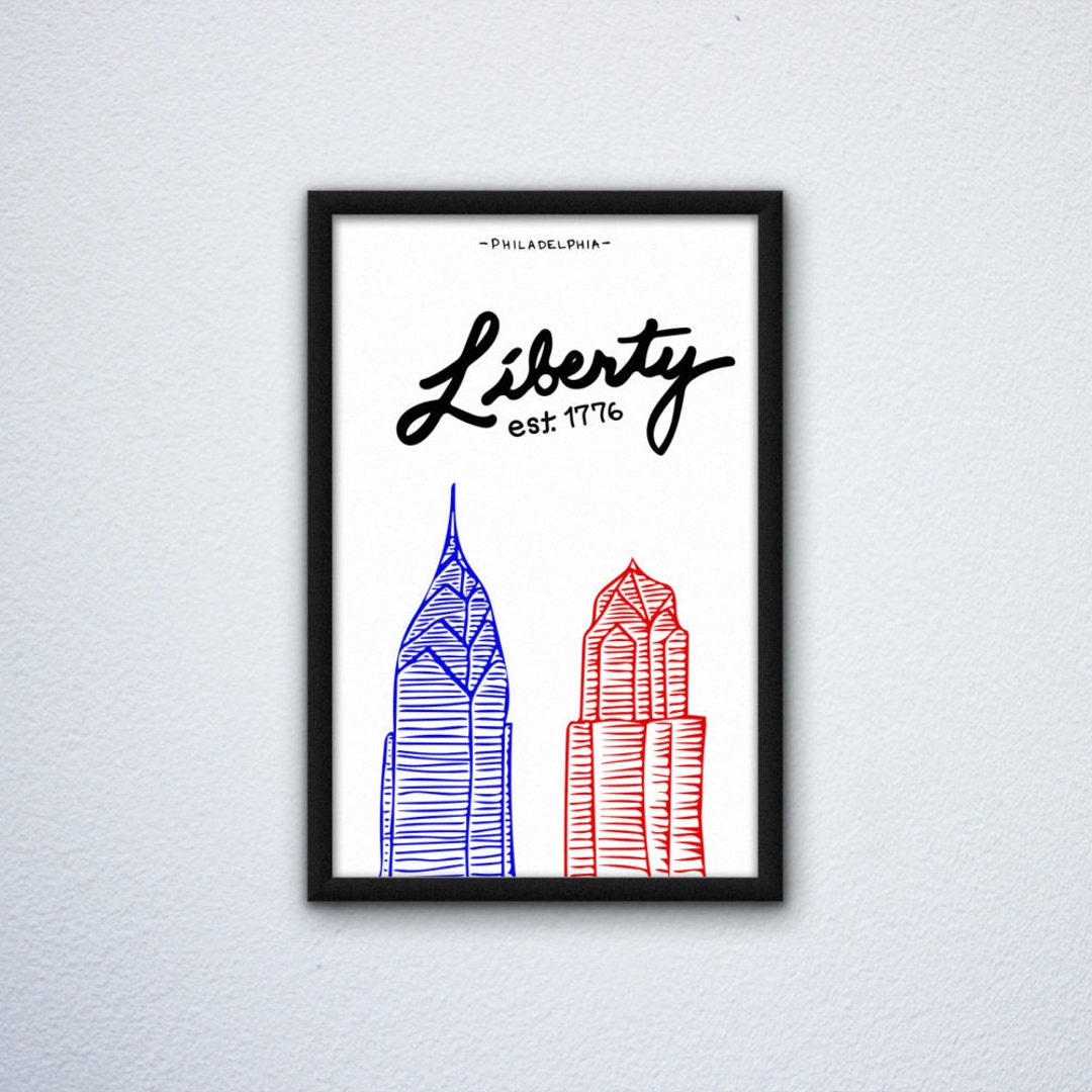 Philadelphia Liberty 1776 Poster Featuring Liberty Place Towers - Etsy