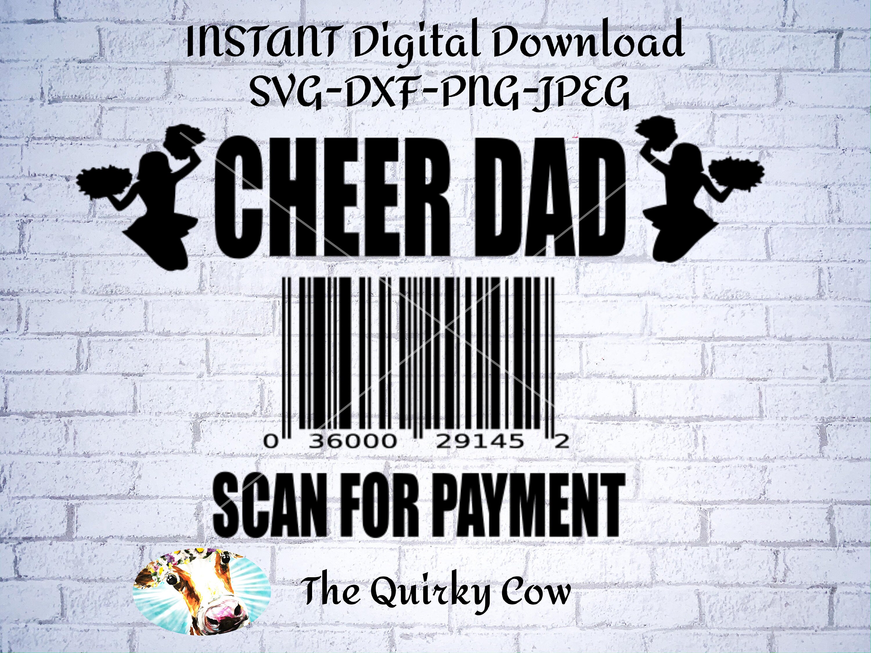 Cheer Dad Scan for Payment Barcode SVG DXF Cut File for - Etsy