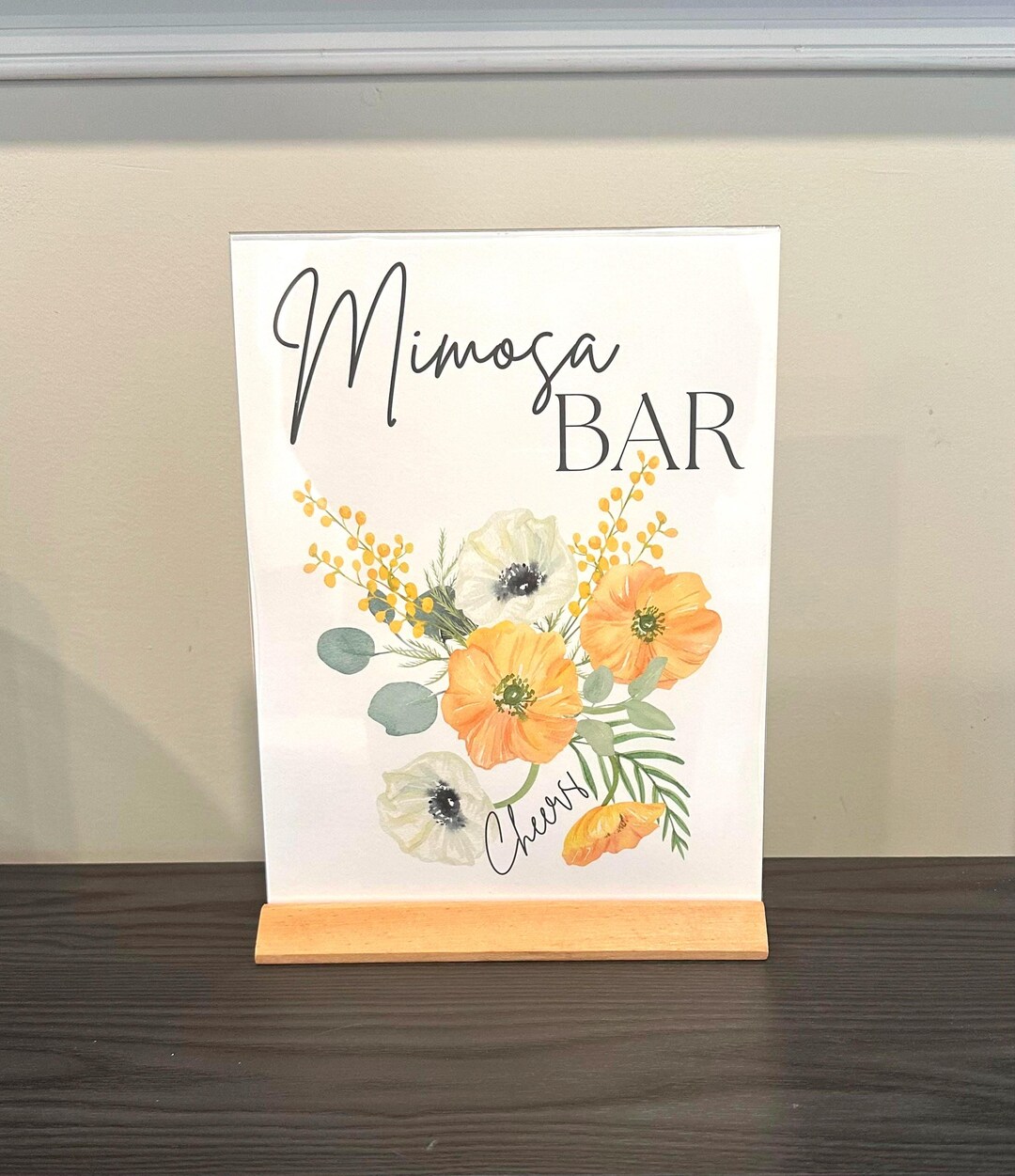 Mimosa Bar Sign, Orange Floral Design With Wood Stand, Bridal or Baby ...