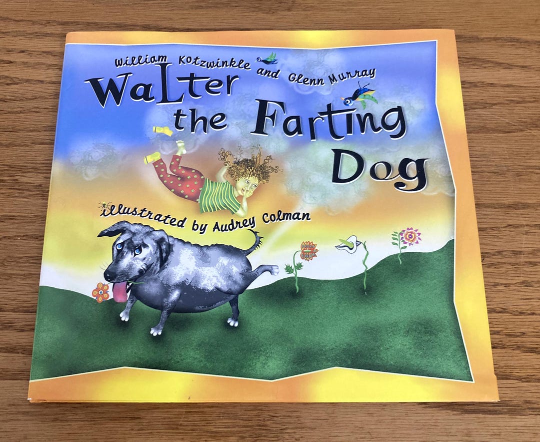 Walter the Farting Dog BOOK by William Kotzwinkle & Glenn Murray CUTE ...