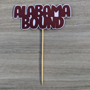 Alabama Bound Cake Topper - Crimson, White, and Grey - Etsy