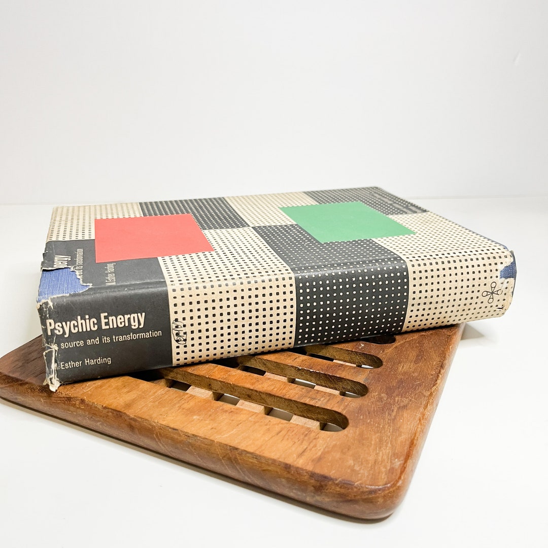 Psychic Energy Its Source and Its Transformation 1963 HC by M Esther ...