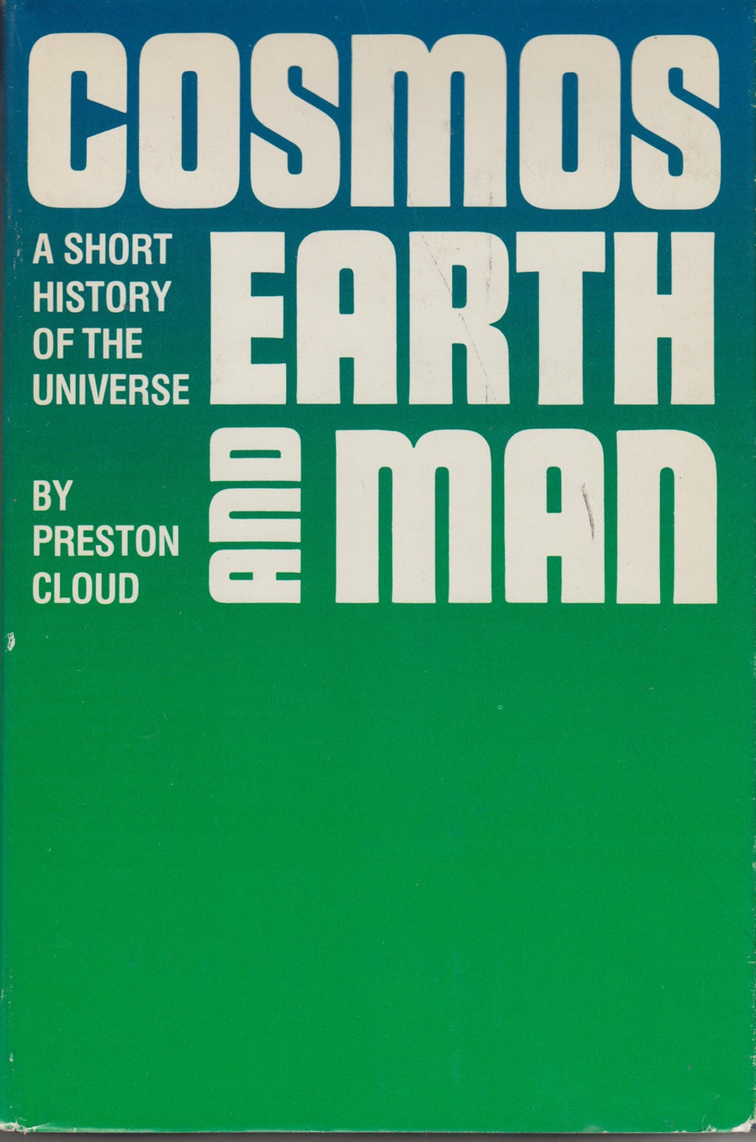 Cosmos Earth and Man - A Short History of the Universe (hardcover ...