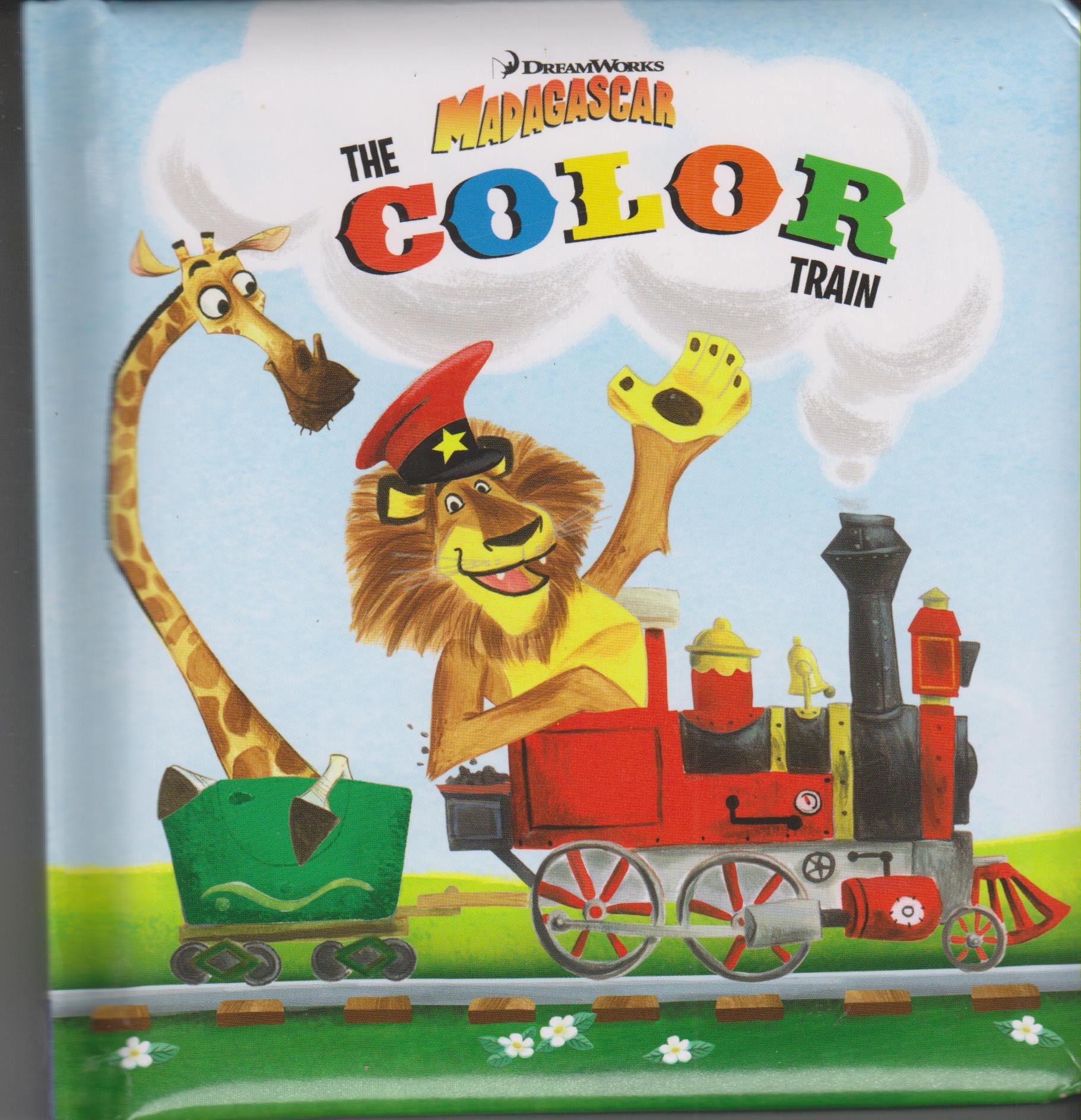 DreamWorks The Madagascar Color Train (Board Book, 2014)