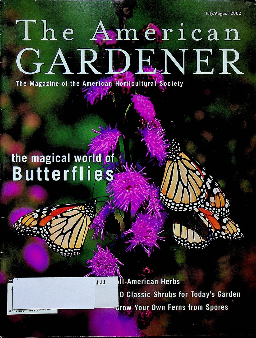 The American Gardener July August 2002 the Magical World of Butterflies ...