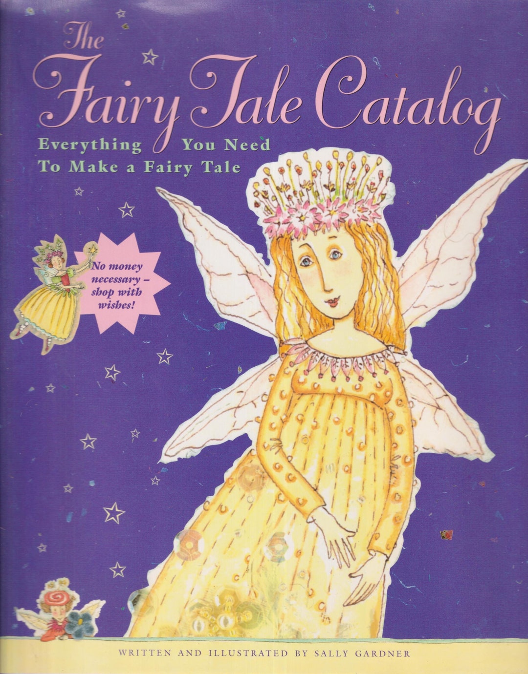 The Fairy Tale Catalog Everything You Need to Make a Fairy Tale by ...