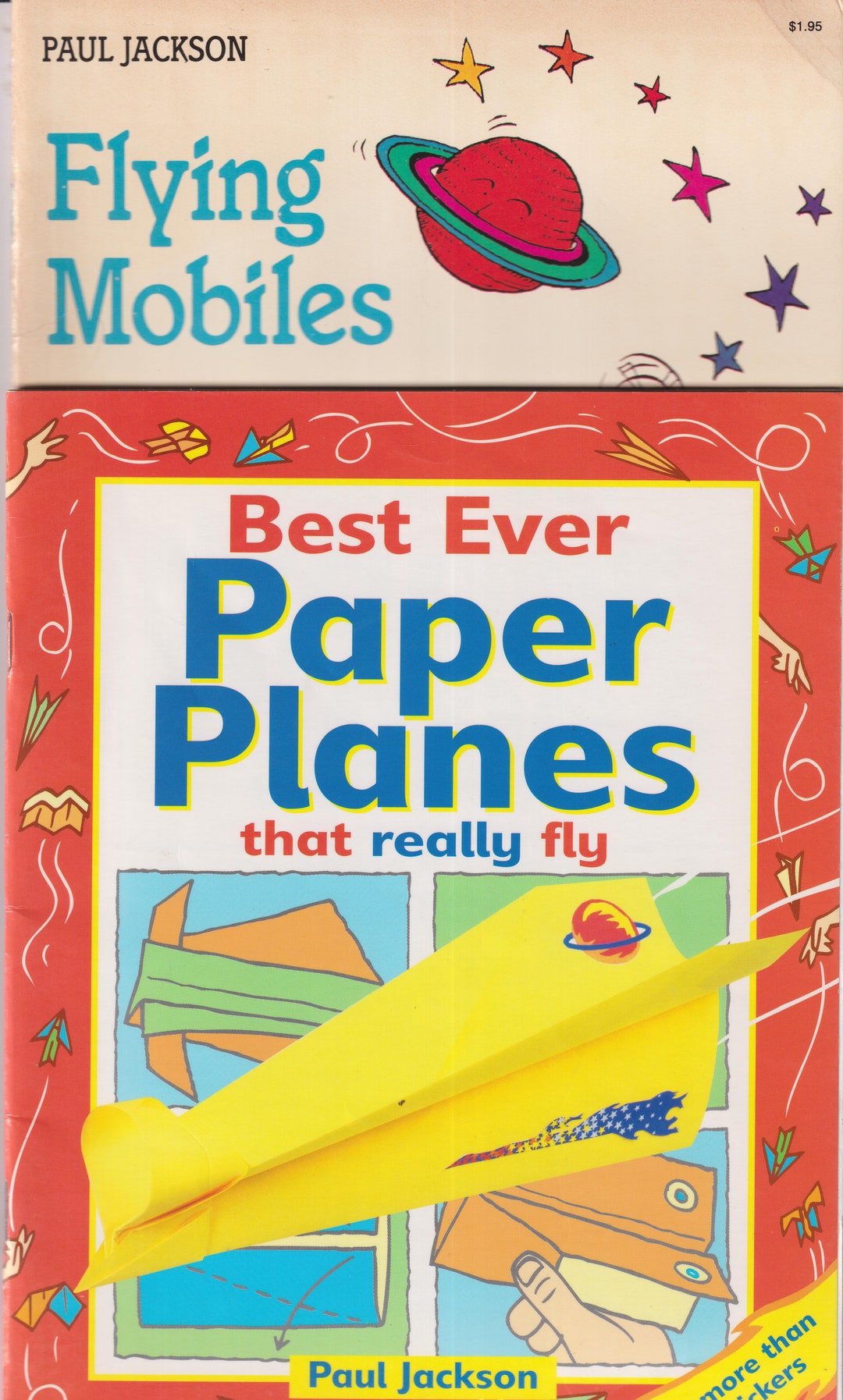 Flying Mobiles Easy-to-make Models and Best Ever Paper Planes That ...