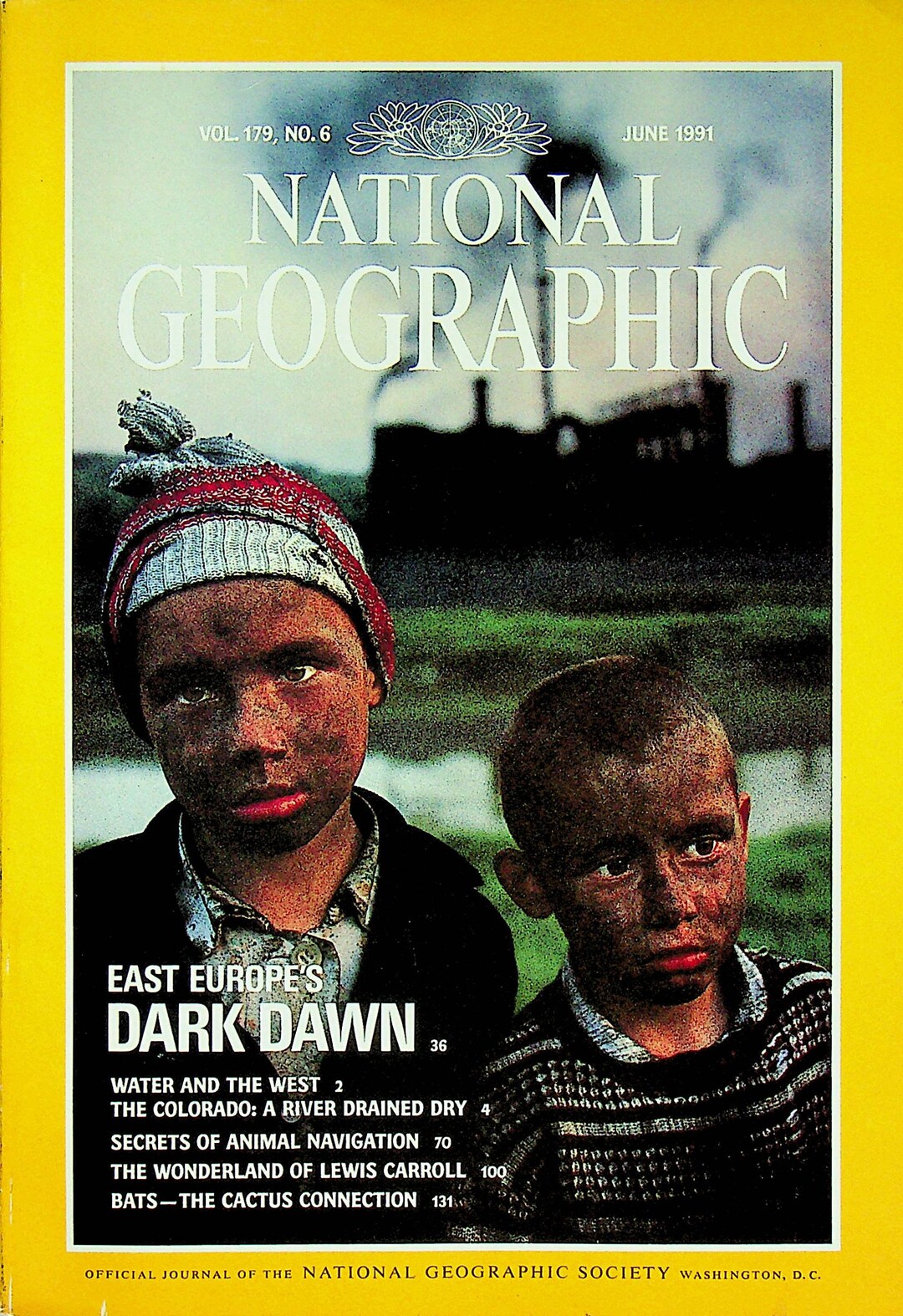 National Geographic June 1991 East Europe's Dark Dawn, Colorado River ...