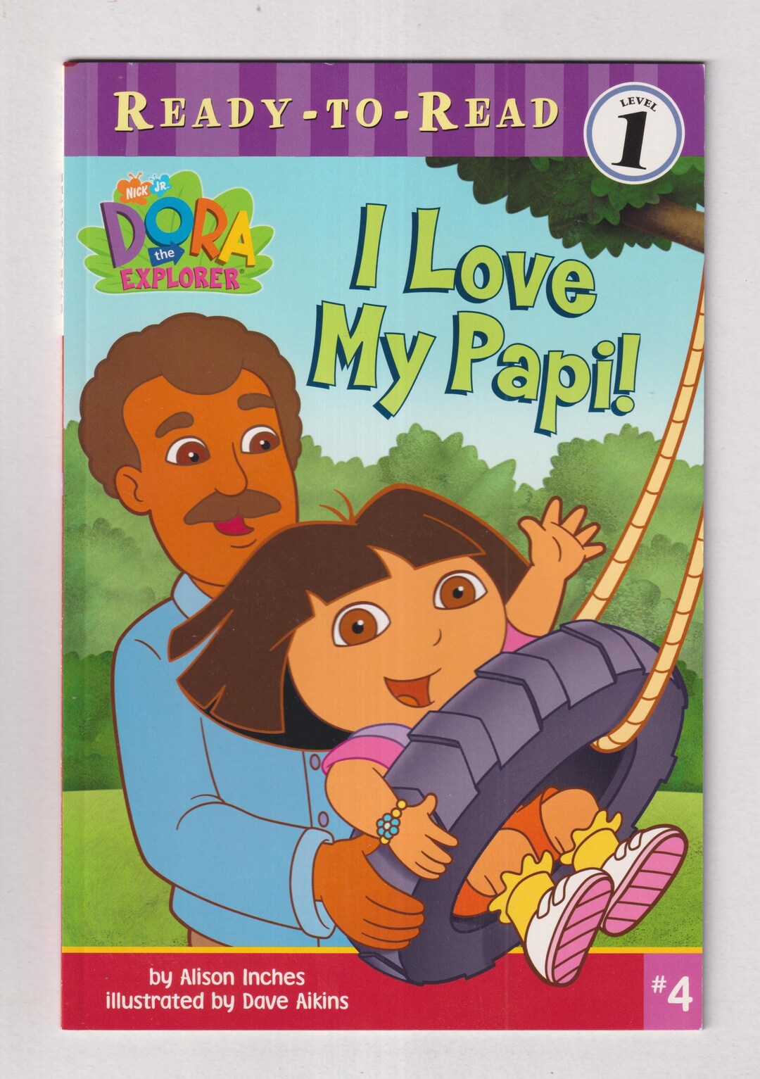 I Love My Papi! (ready-to-read Dora the Explorer - Level 1) (softcover ...