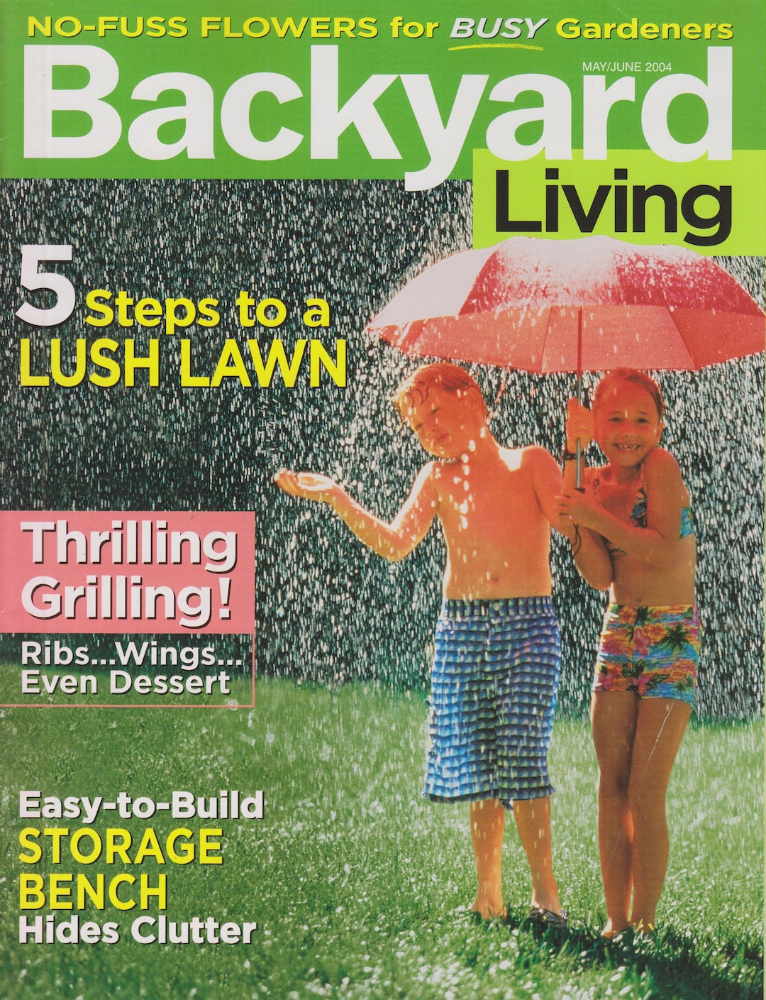 Backyard Living May/june 2004 5 Steps to A Lush Lawn (magazine ...