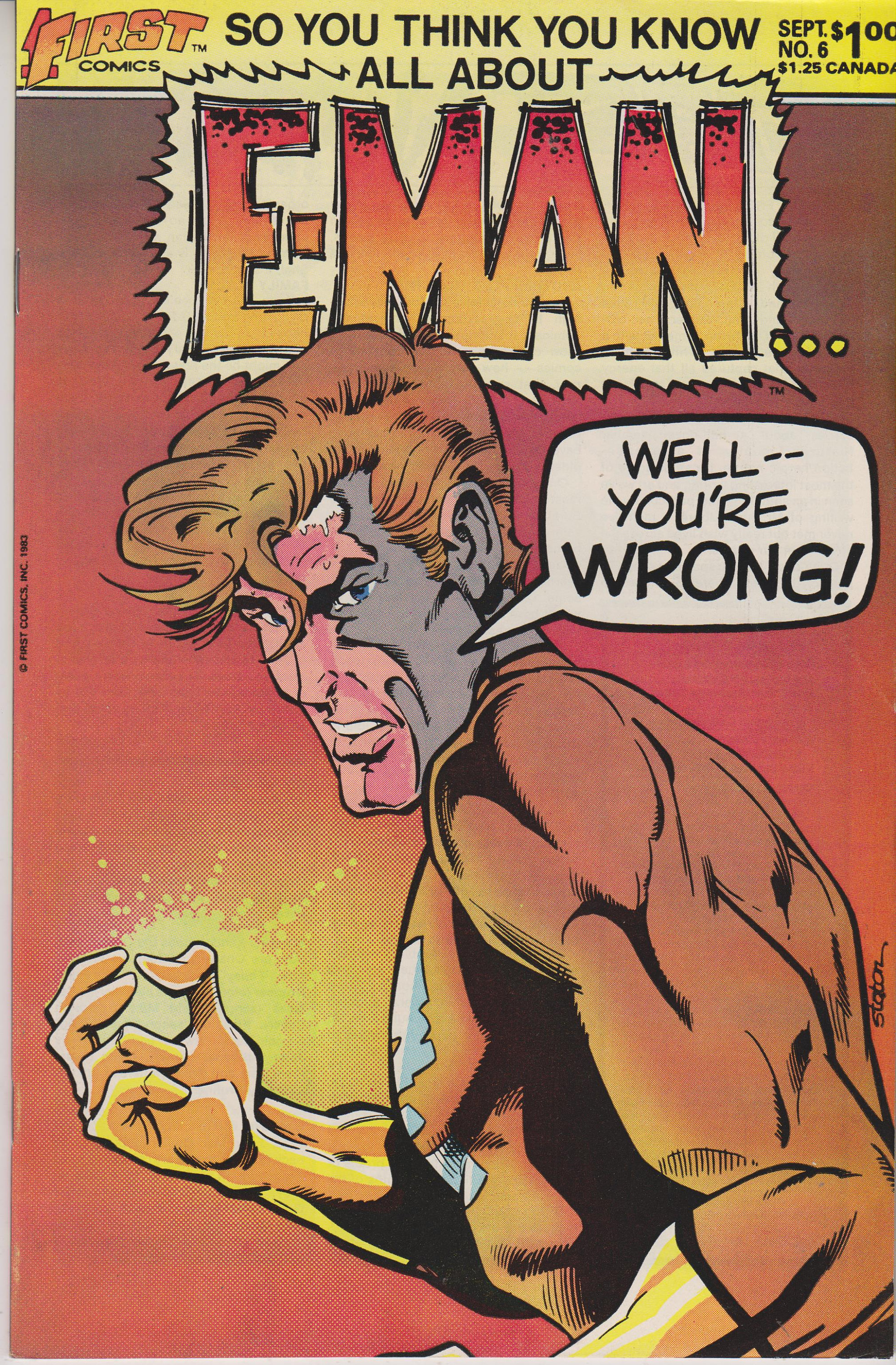 First Comics September 1983 No. 6 So You Think You Know All About E-Man ...